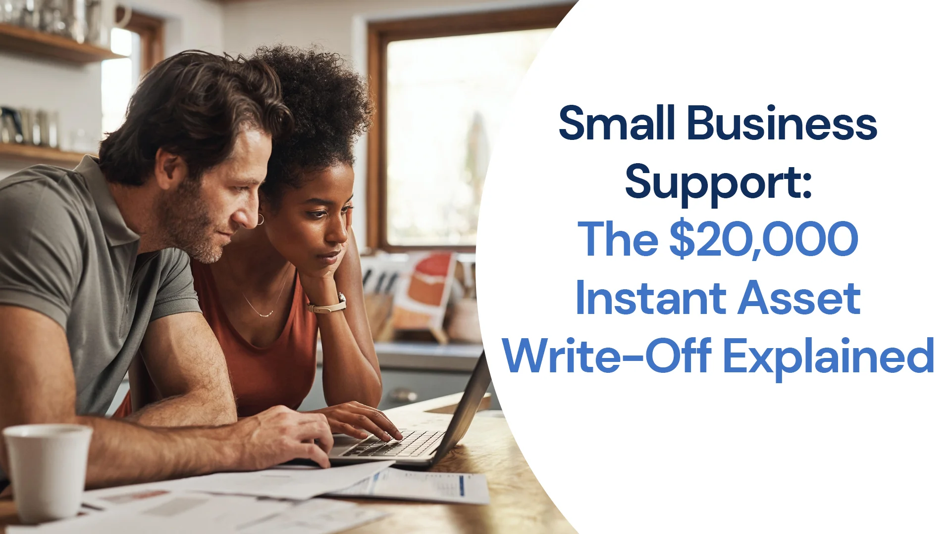 Small Business Support: The $20,000 Instant Asset Write-Off Explained ...